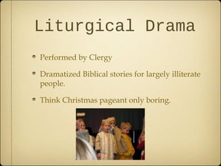 Medieval Theatre - Theatre I | PPT | Christianity | Religion & Spirituality