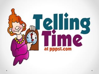 MEDIIA PEMBELAJARAN TELLING TIME.pptx