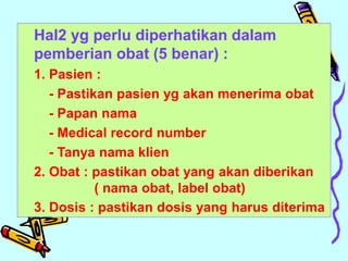 MEDIKASI (Pemberian Obat-obatan).ppt