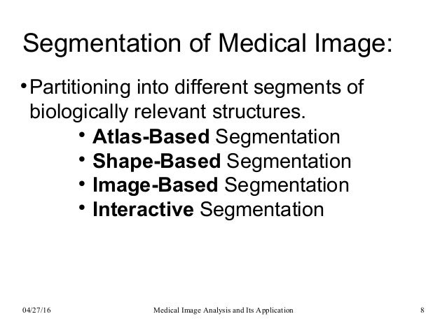 Medical Image Analysis and Its Application