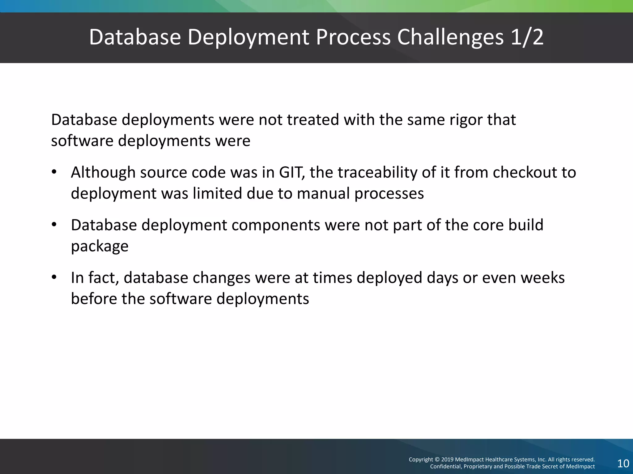MedImpact’s Journey to Database Deployment Automation | PDF | Databases | Computer Software and ...