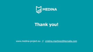 MEDINA General Presentation | PDF
