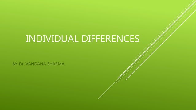 Individual Differences-Introduction, Types, Causes, Utility in ...