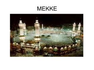 Medine , Mekke | PPT