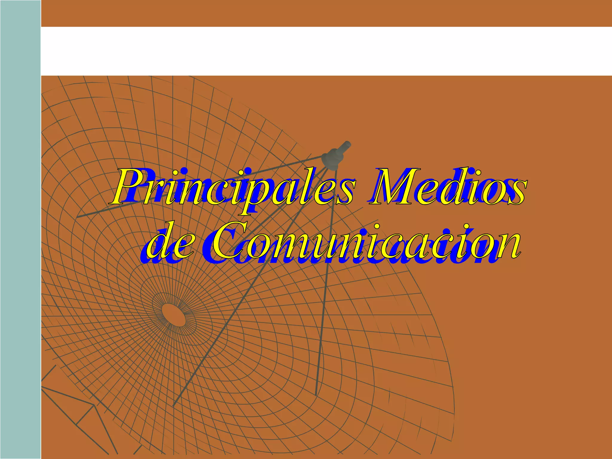 Medios de comunicacion tecnologicos | PPT
