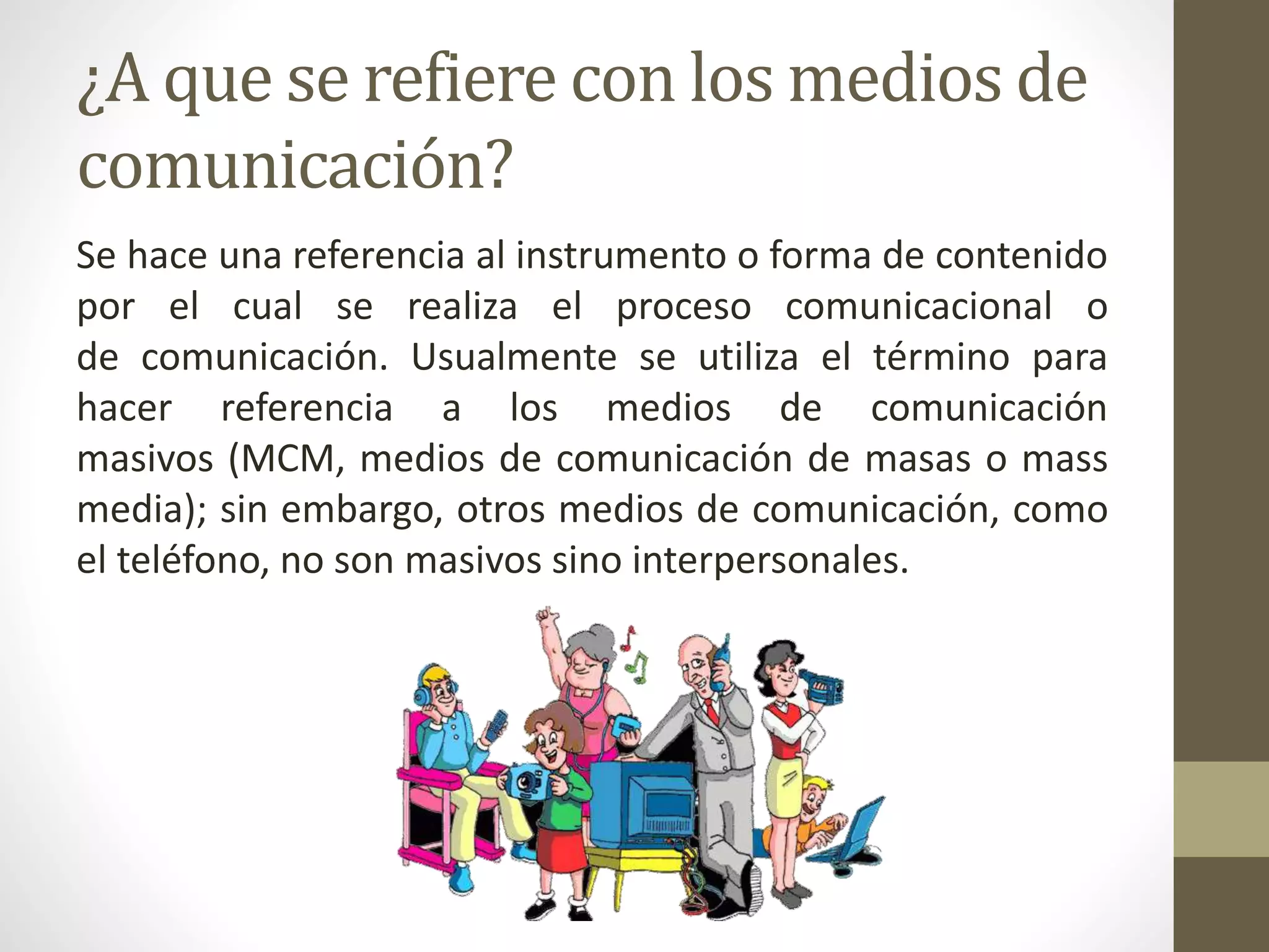 Medios de comunicación | PPT