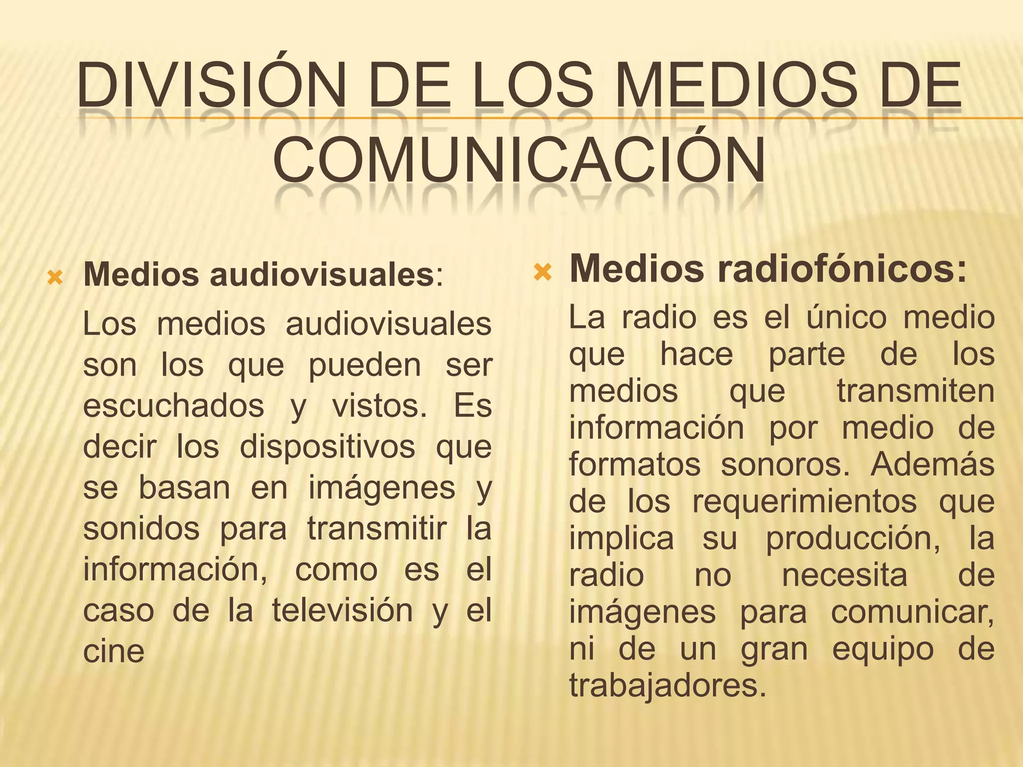 Medios de comunicación | PPT