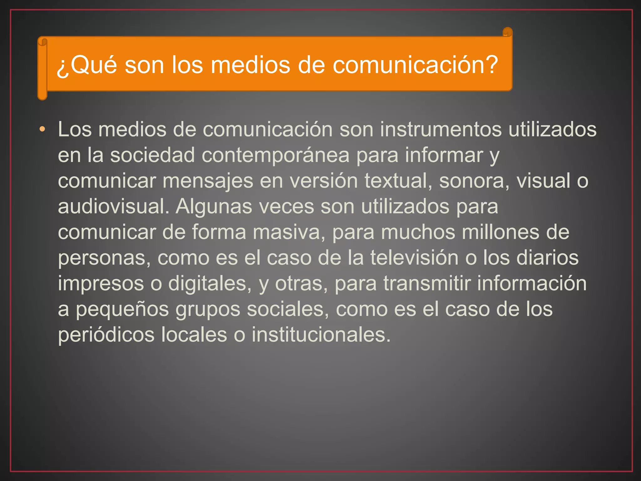 Medios de comunicación | PPT