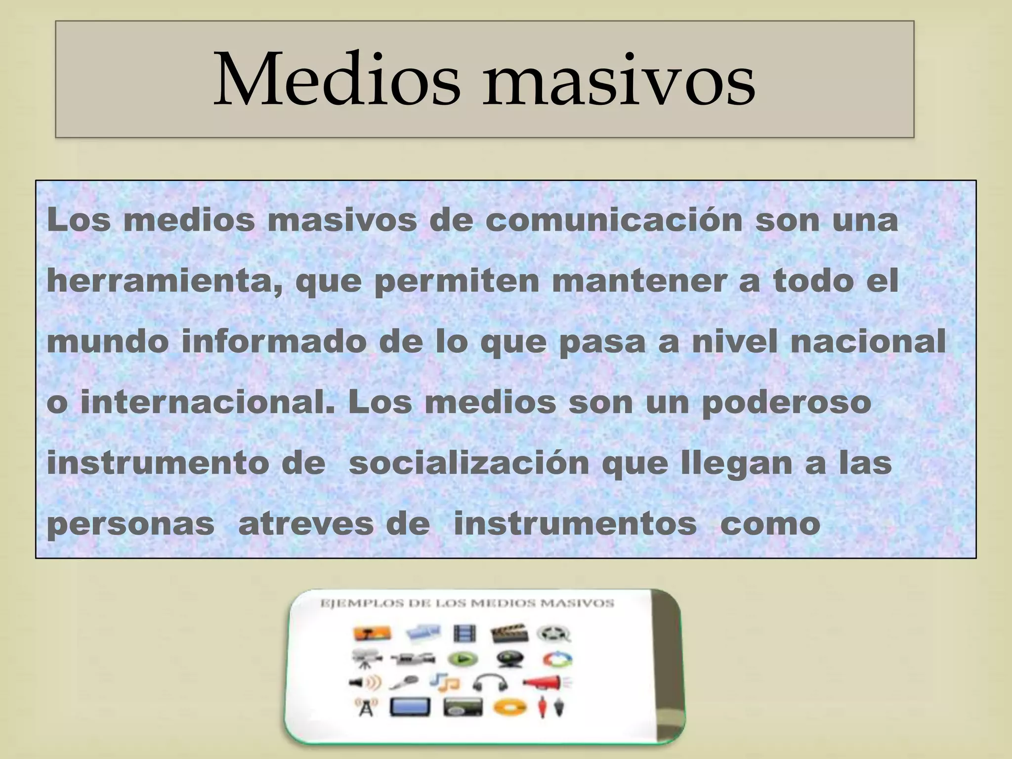 Medios de comunicacion | PPTX