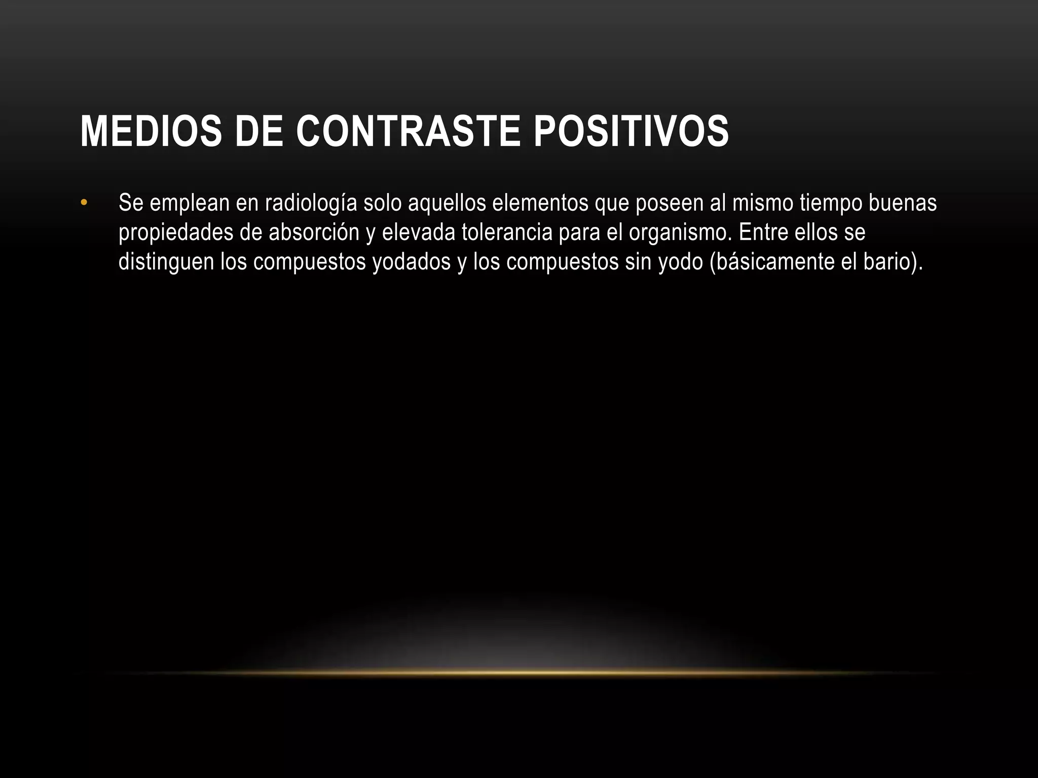 Tipos de Medios de Contraste Radiologicos | PPTX | Digestive Disorders ...