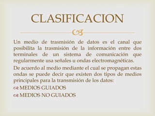 Medios de transmision de datos | PPTX