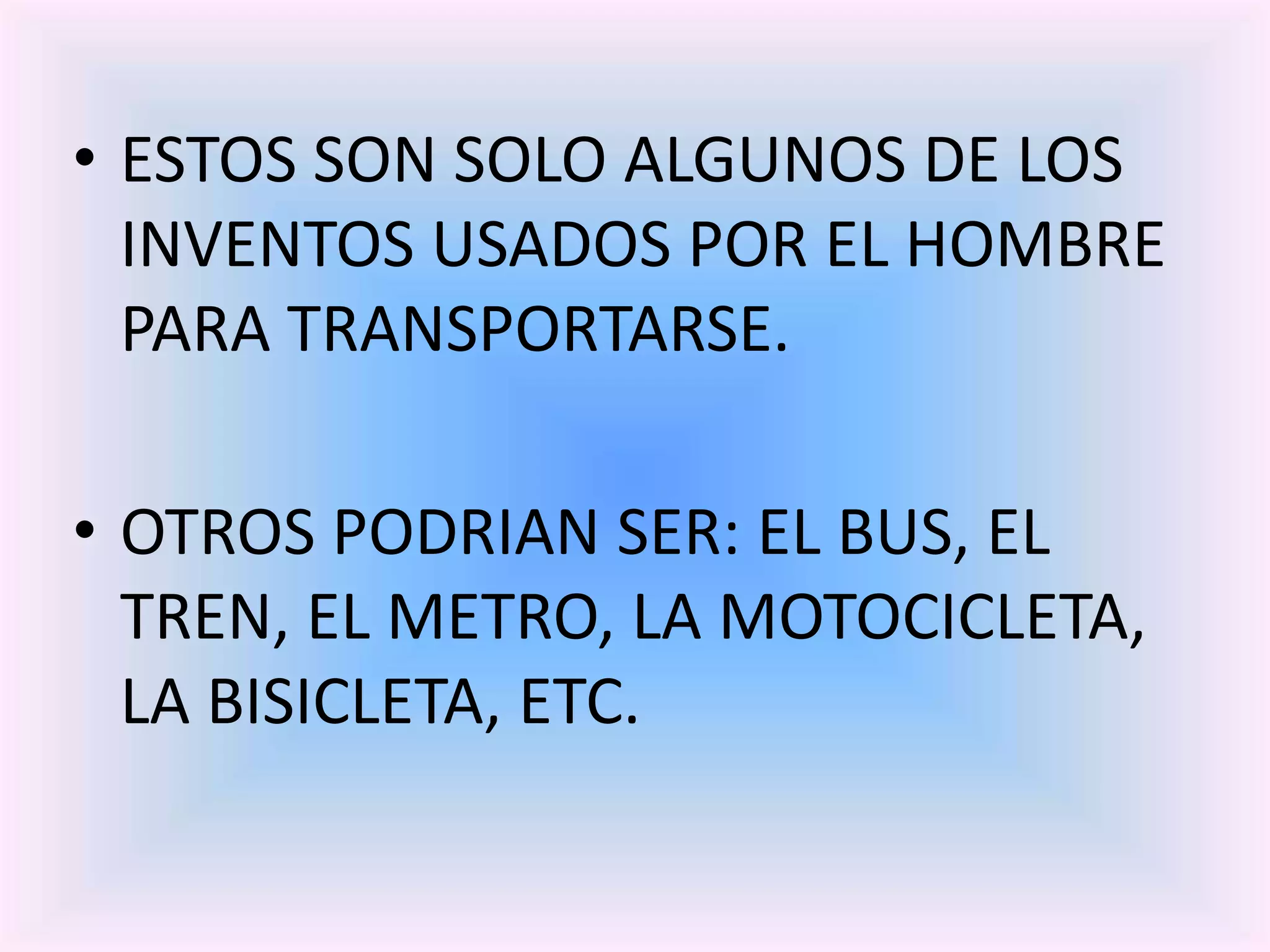 Medios de transporte edwin | PPTX