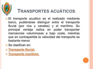 Medios de transportepptx copia | PPTX