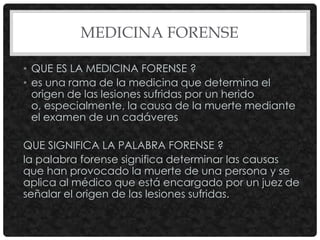 Medicina forense | PPTX
