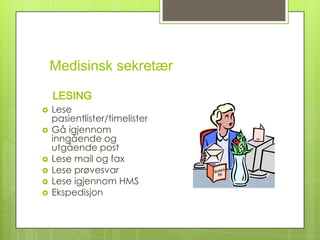 Medisinsk sekretær | PPTX