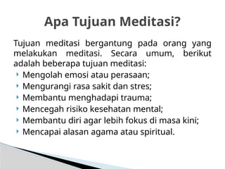 meditasi p5 kelas 8 cara menenangkan diri dengan metode meditasi | PPTX