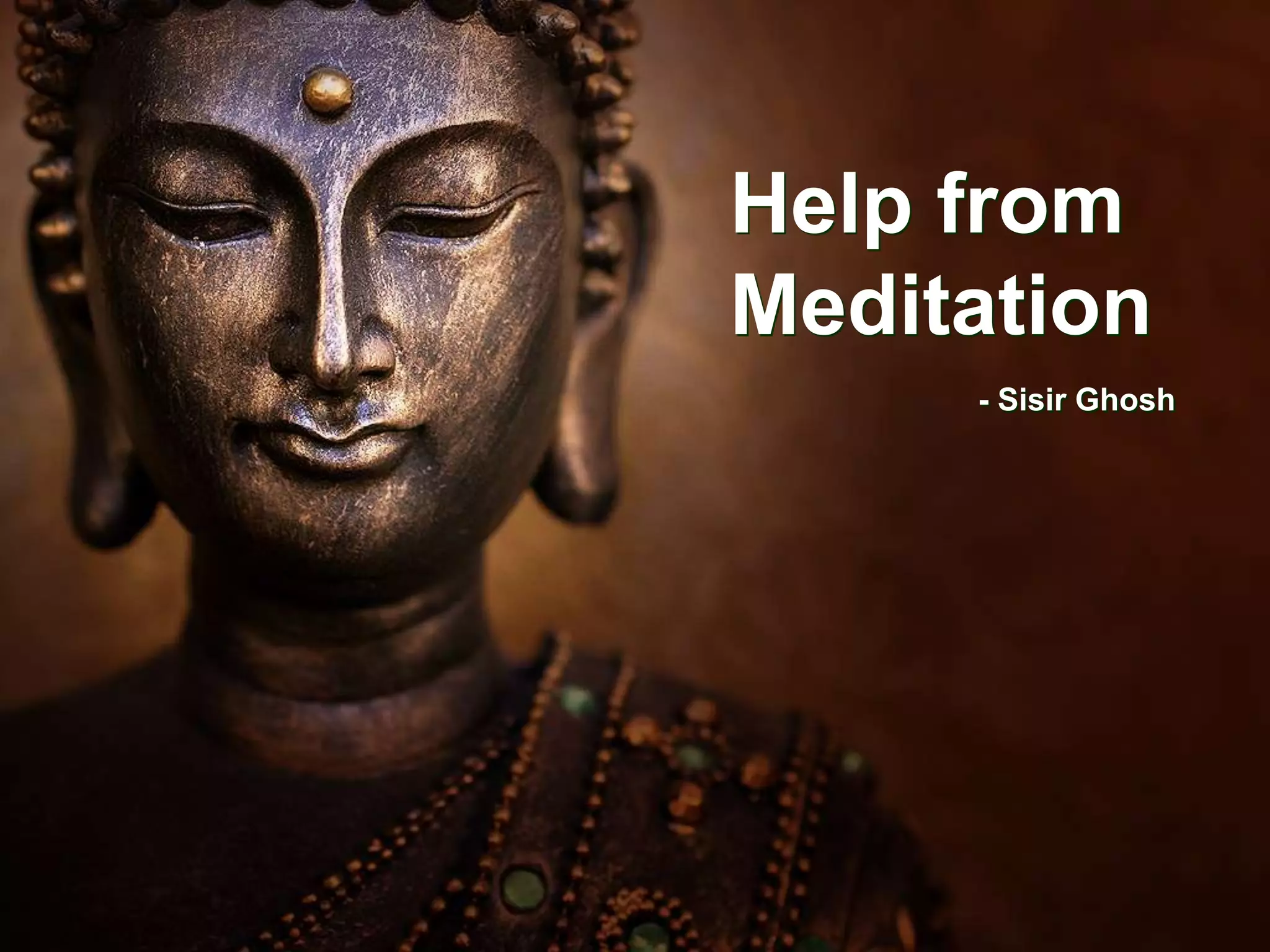 Meditation help in crisis | PPT