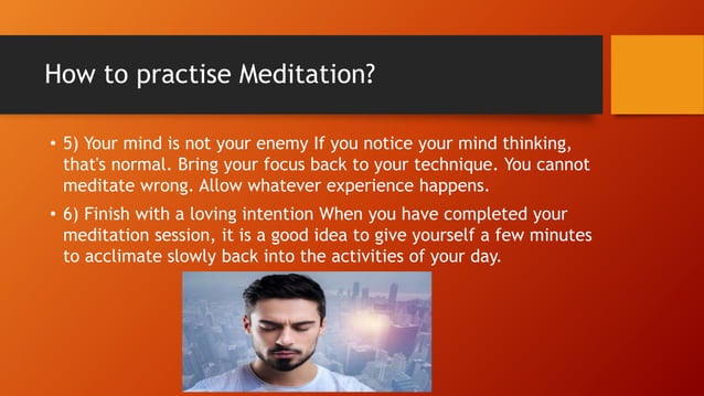 MEDITATION.pptx | Mental Health | Diseases and Conditions