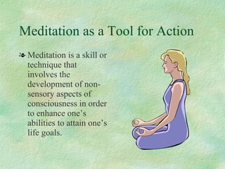 Meditation as a Tool for Healing | PPT