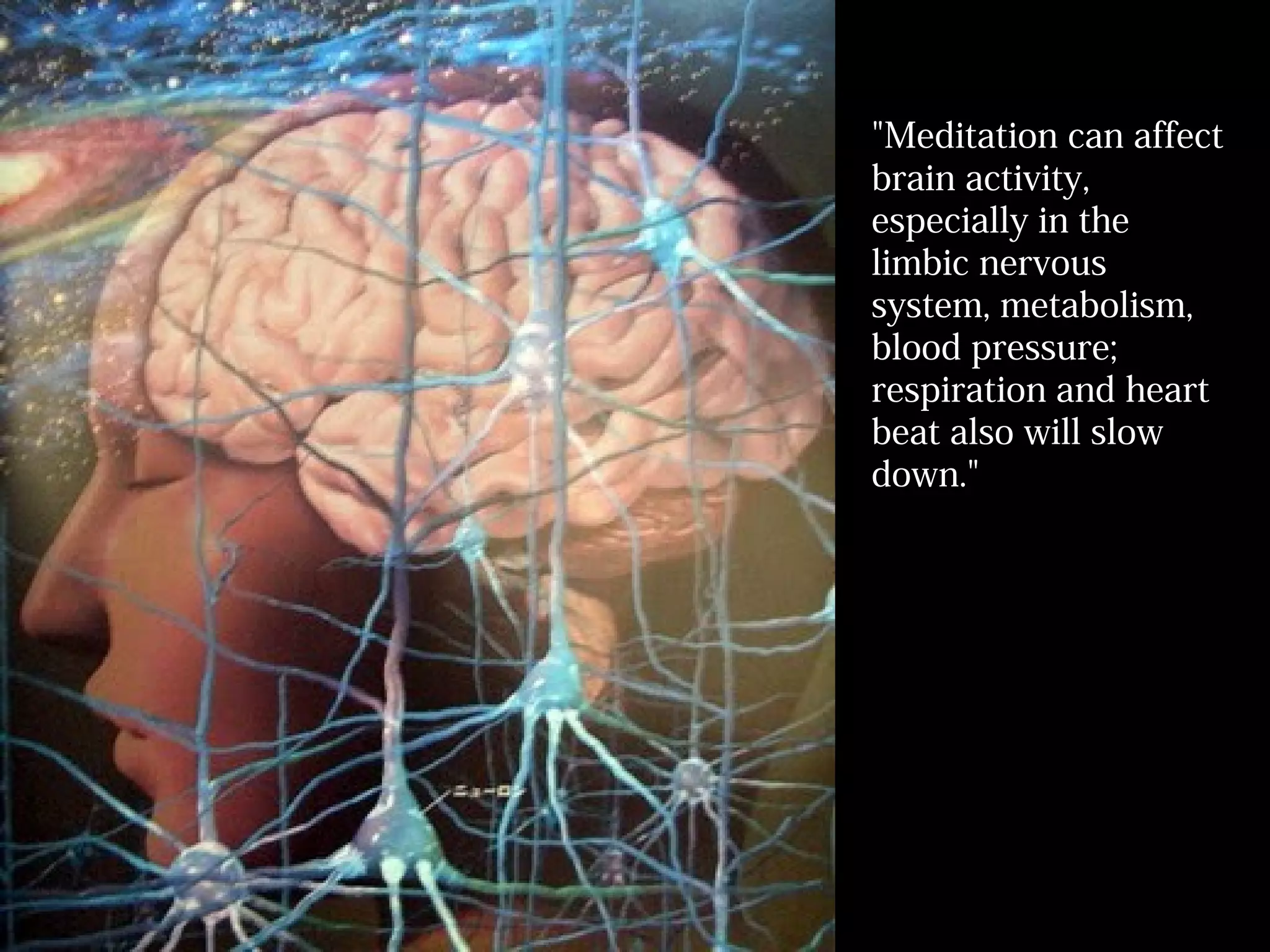 Meditation changes brain | PPT