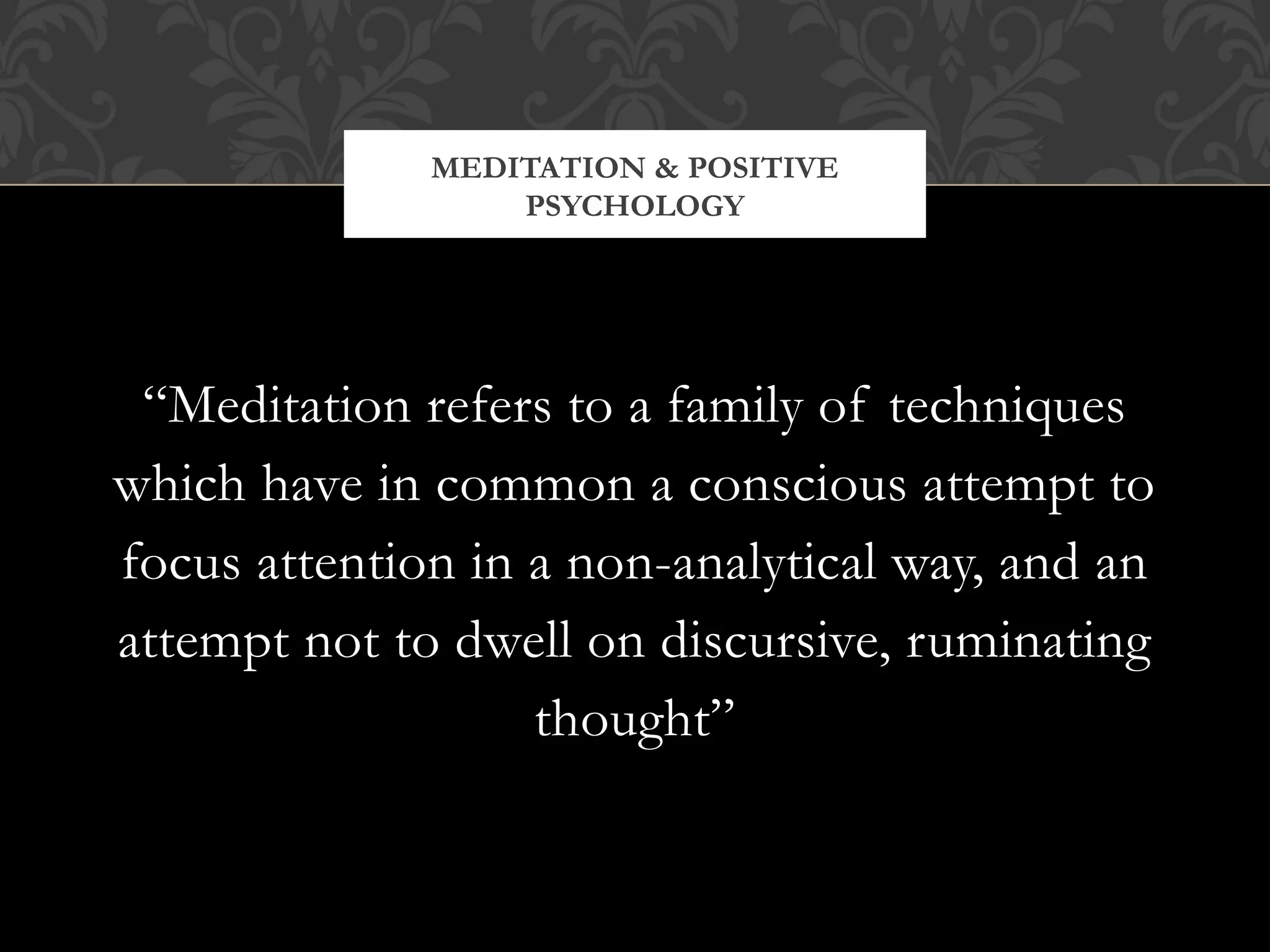 Meditation & Positive Psychology M Faizan Akbar.pptx