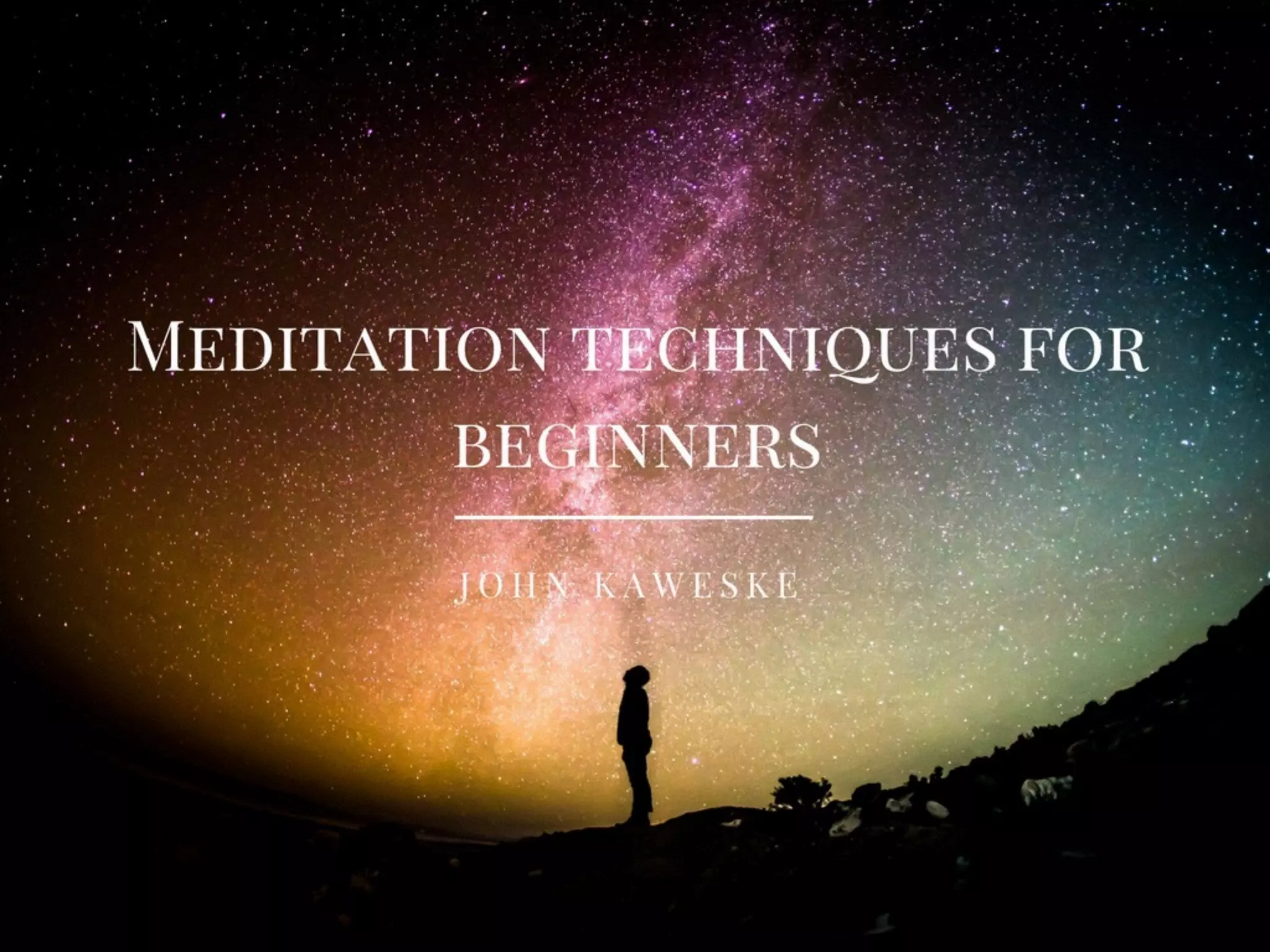 Meditation Techniques For Beginners | PPT