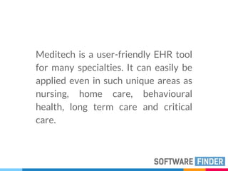 Meditech: Reviews, Pricing & Free Demo - Software Finder | PPT