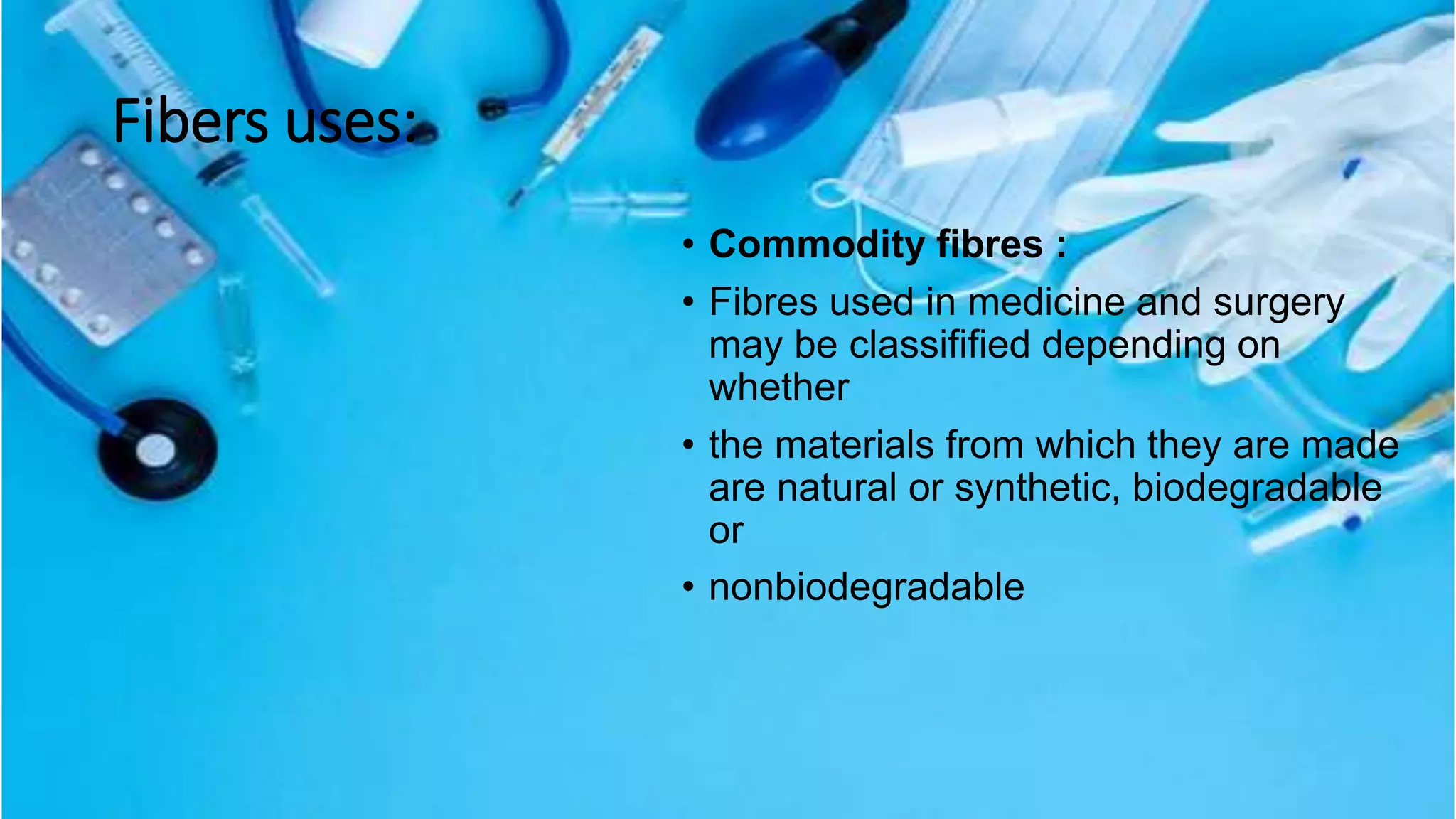 A presentation on Medical Textile | PPTX