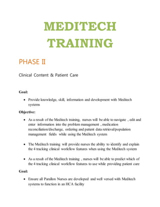 Meditech training phase ii | DOCX | Healthcare Industry | Industries