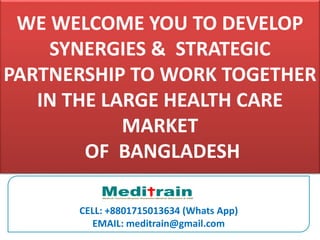 Medi train Bangladesh - presentation | PPTX