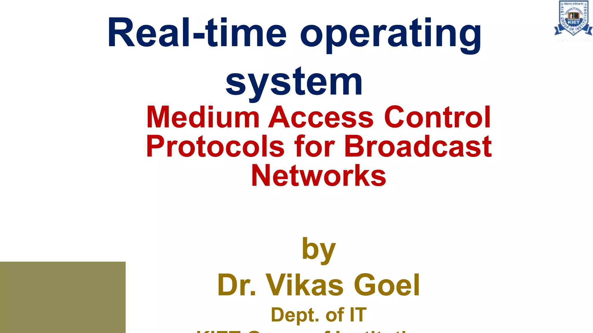 Medium Access Control Protocols for Broadcast Networks.pptx