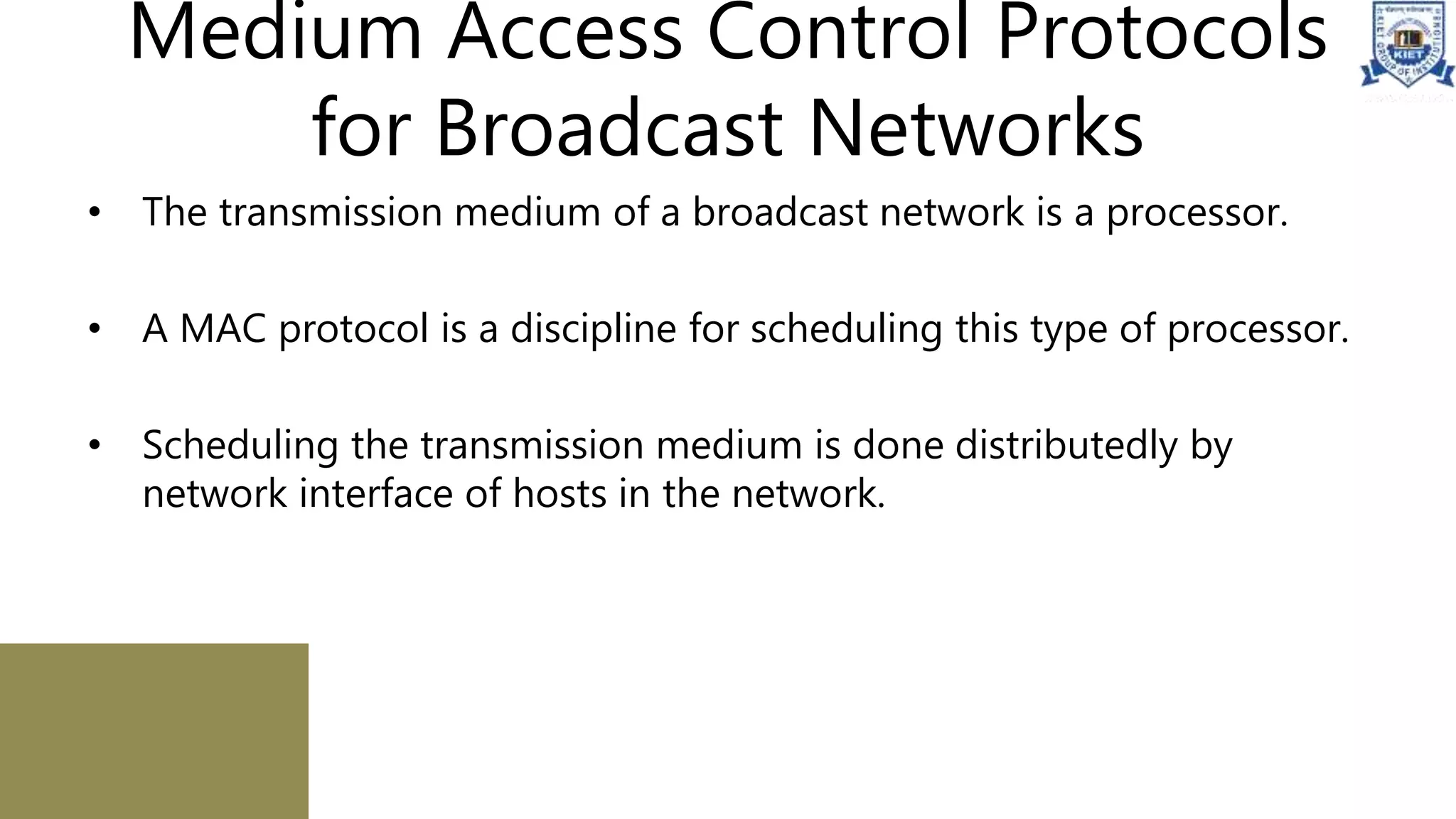 Medium Access Control Protocols for Broadcast Networks.pptx
