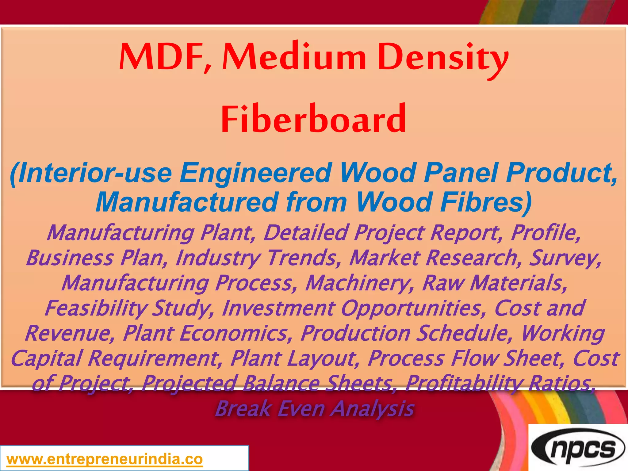 MDF, Medium Density Fiberboard (Interior-use Engineered Wood Panel ...