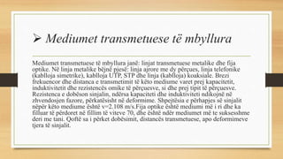 Mediumet e rrjeteve | PPTX