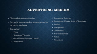 Medium of Advertising | PPT