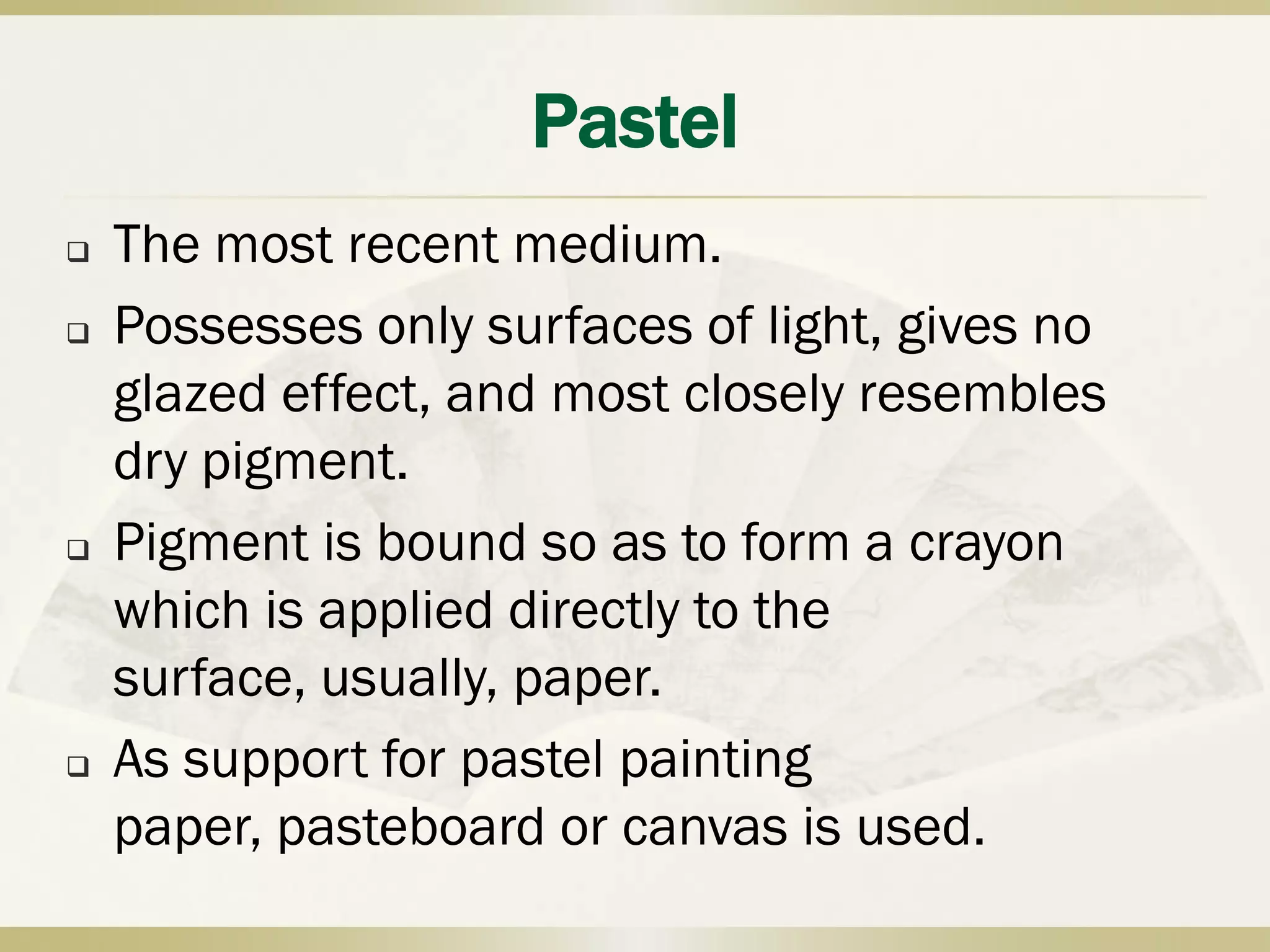 Medium of the visual arts | PPTX