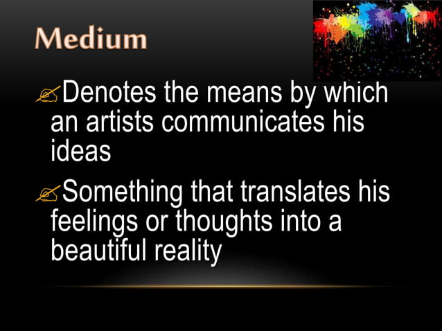 Mediums and techniques of visual arts | PPTX