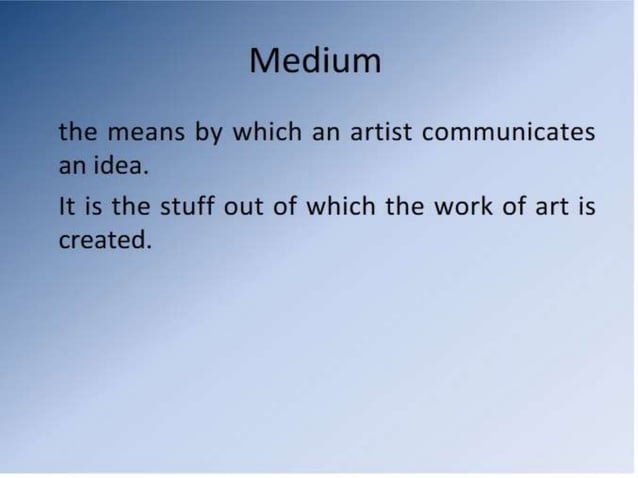 Mediums of the visual art , sculpture and other related arts | PPTX