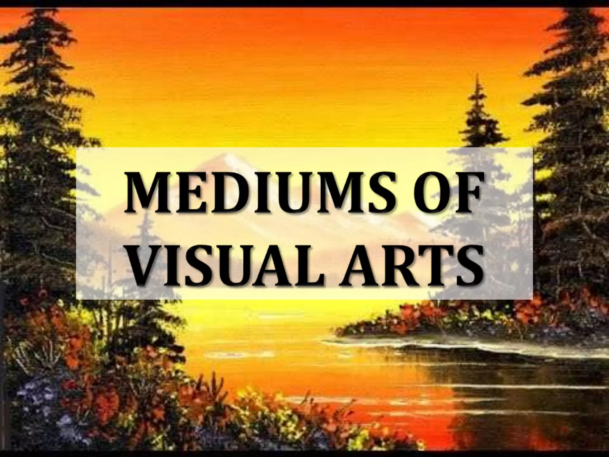 Mediums of visual arts pastel-fresco-acrylic | PPTX