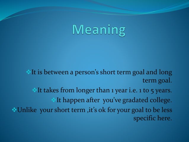 Medium term goals | PPT