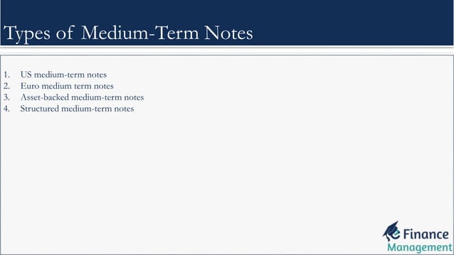 Medium Term Notes | PPT