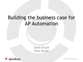 MediusFlow Webinar: Building a business case for AP invoice automation ...