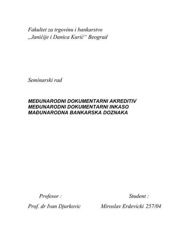 Medjunarodni dokumentarni akreditiv medjunarodni dokumentarni inkaso ...
