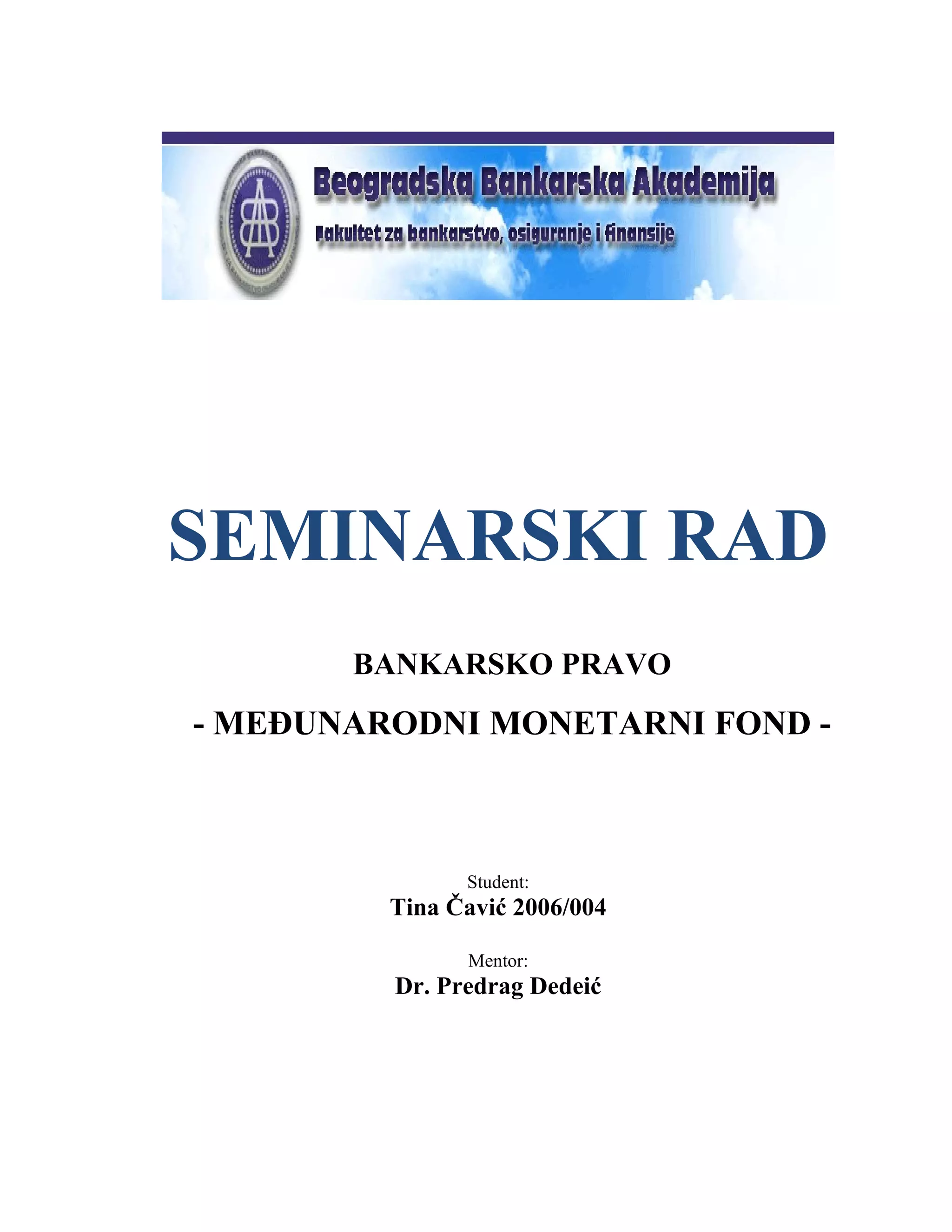 Medjunarodni monetarni fond bankarstvo | DOC