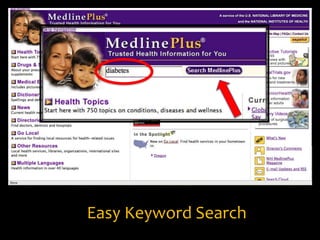 Medlineplus Presentation | PPTX | Medical Health