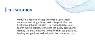Unlock Resume Access through MedLink Jobs | PPT | Free Download