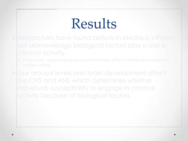 Mednick’s biosocial theory | PPTX