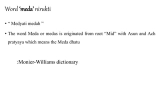 Ayurvedic understanding of Medodhatu.pptx