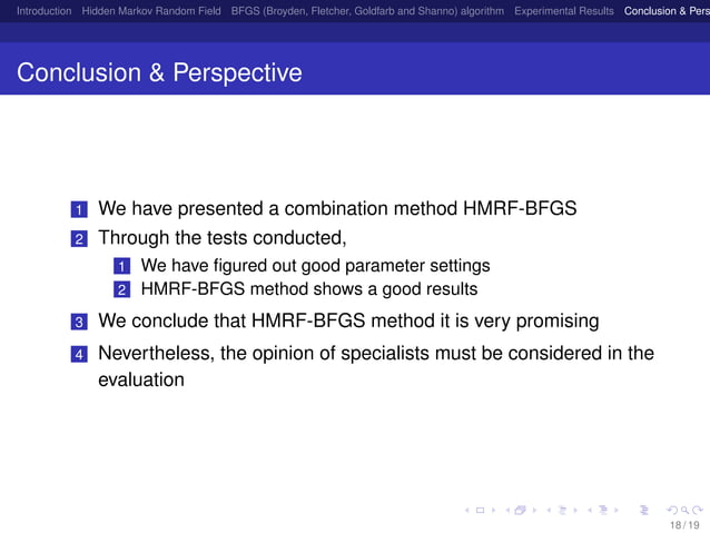 Hidden Markov Random Field Model And Bfgs Algorithm For Brain Image Segmentation Pdf Physics