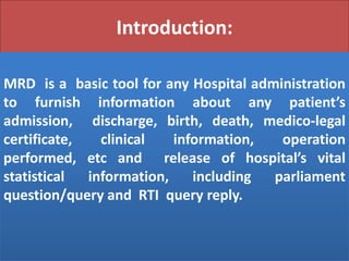 scientific paper on Role of MRD in Hospital Functioning | PPTX